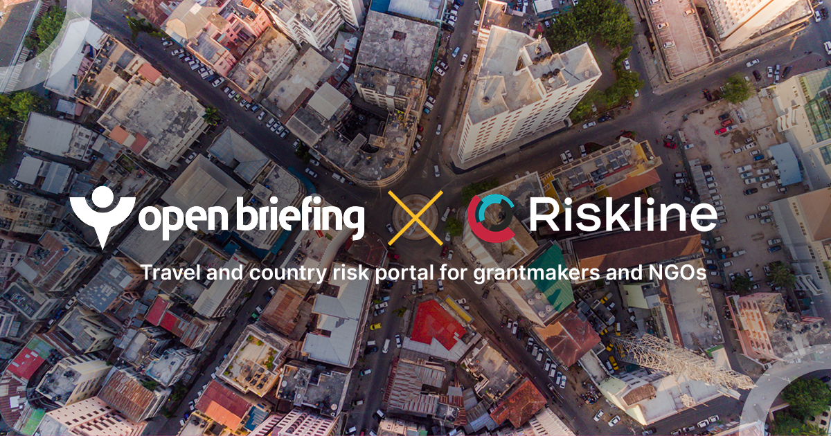 Open Briefing X Riskline: Travel and country risk portal for ...